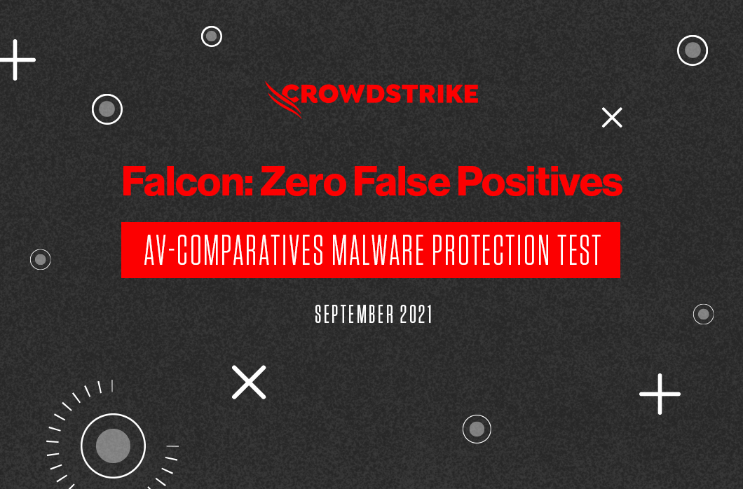 CrowdStrike Falcon® Demonstrates Continued Excellence in Recent AV ...