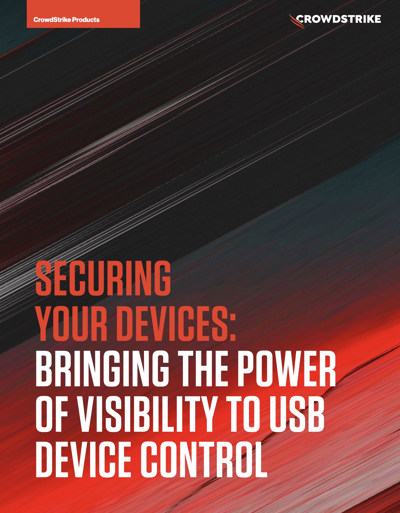 Securing Your Devices with Falcon Device Control - crowdstrike.com