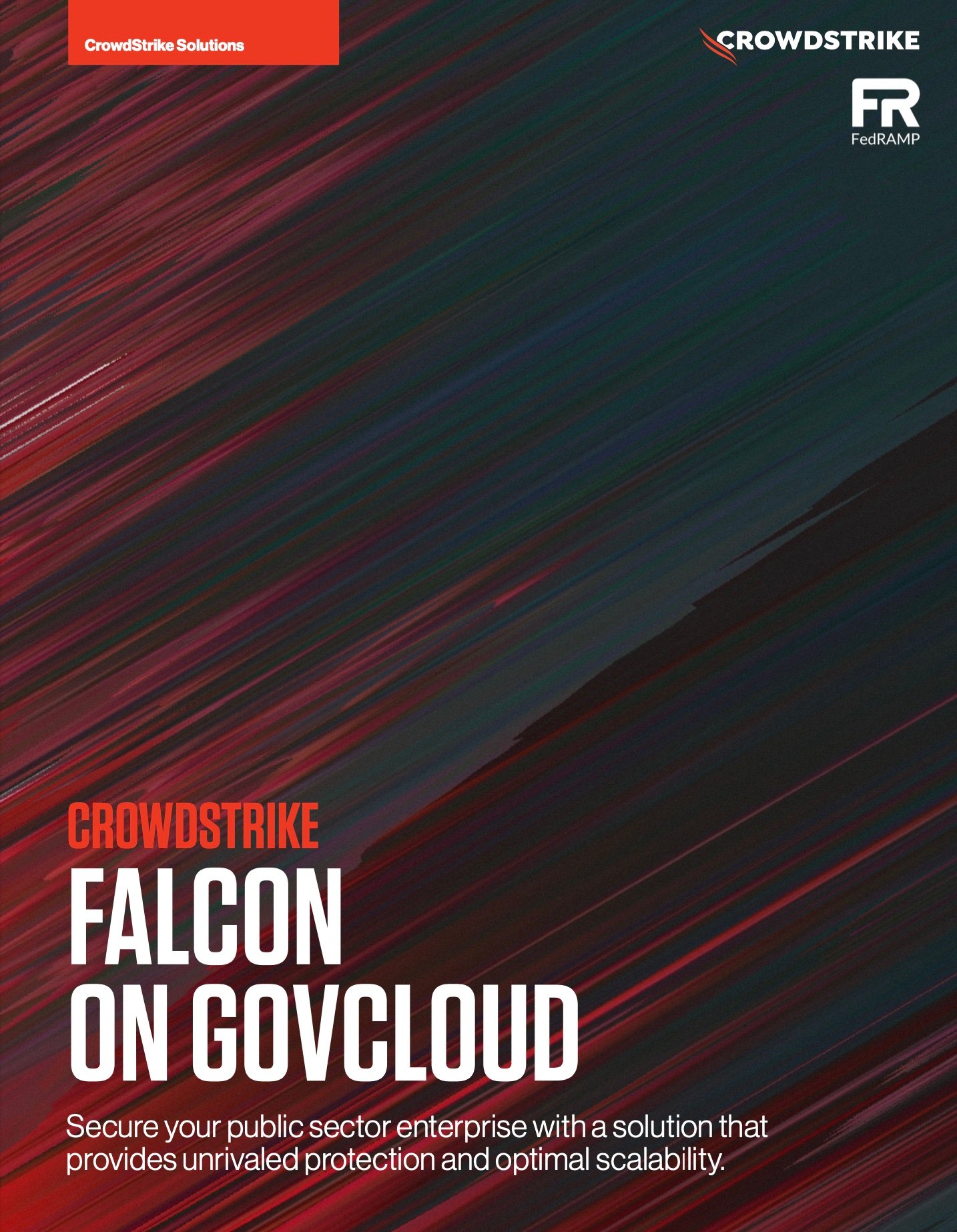 Falcon on GovCloud | Data Sheet | CrowdStrike Falcon on GovCloud | Data Sheet | CrowdStrike
