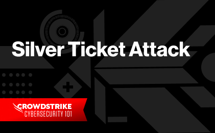 What is a Silver Ticket Attack? – CrowdStrike