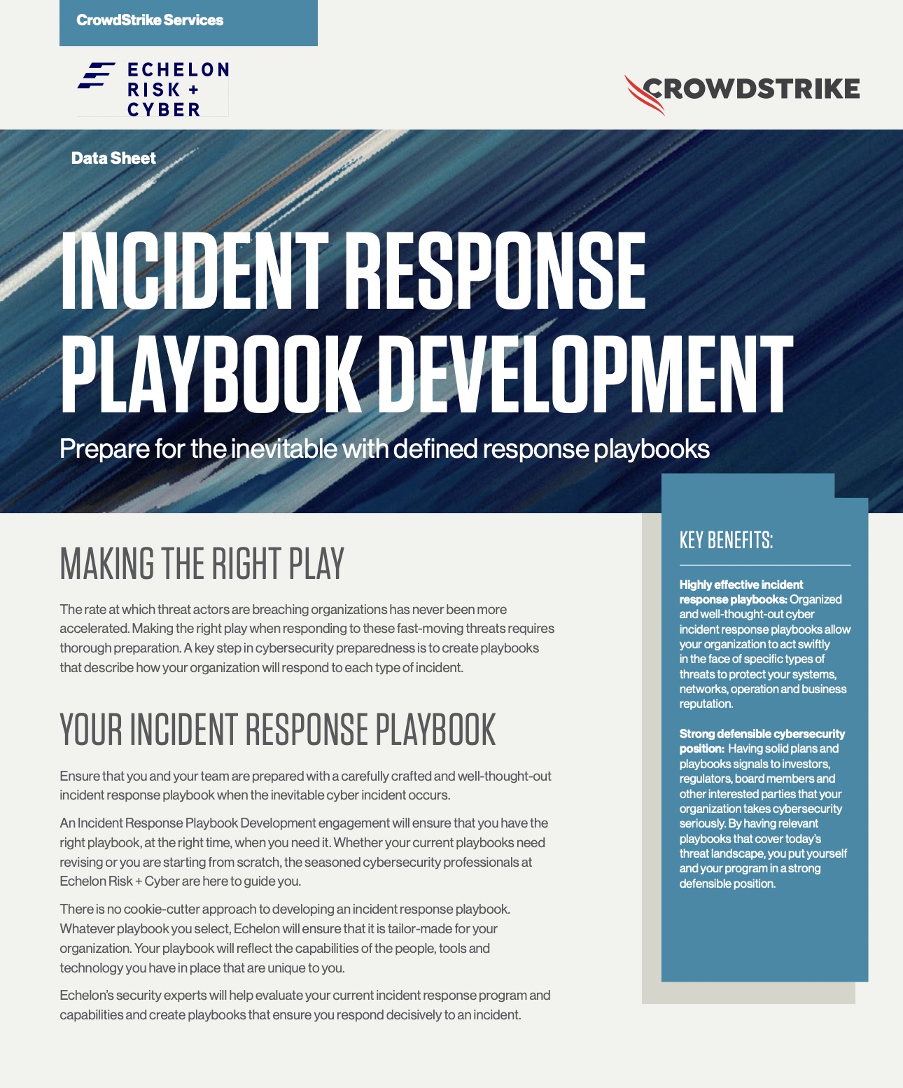 Echelon IR Playbook Development Data Sheet | CrowdStrike Echelon IR Playbook Development Data Sheet | CrowdStrike