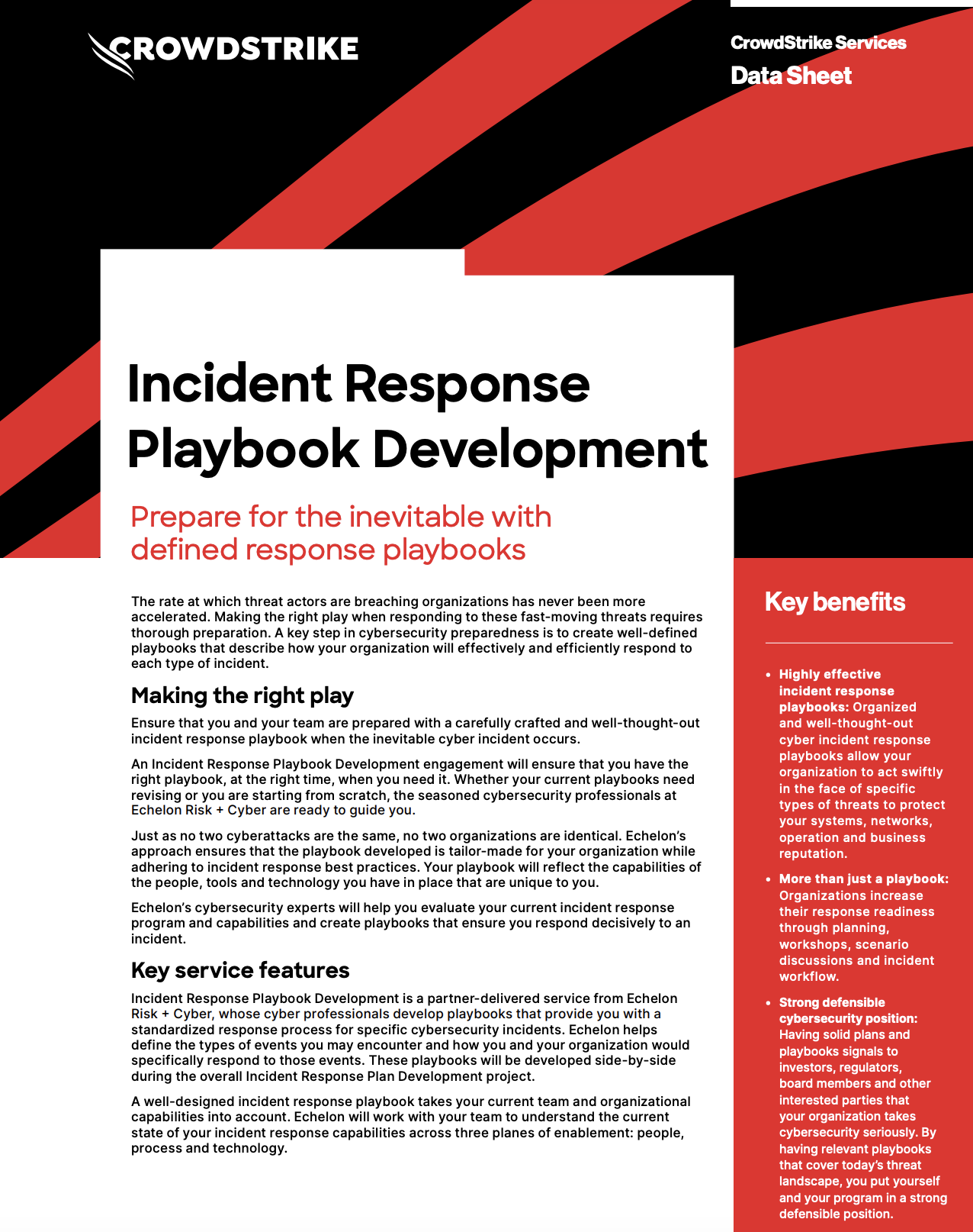Echelon IR Playbook Development Data Sheet | CrowdStrike Echelon IR Playbook Development Data Sheet | CrowdStrike