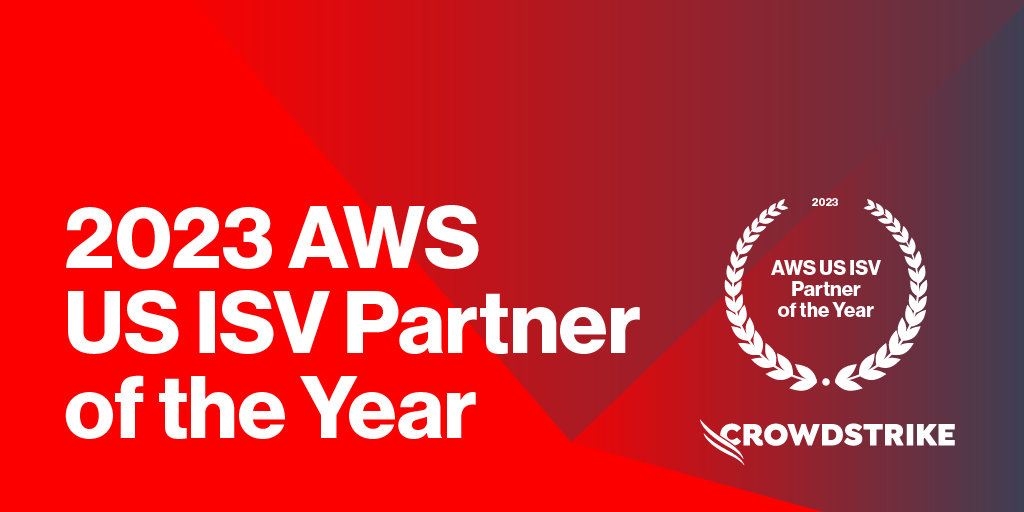 CrowdStrike AWS 2023 US ISV Partner of the Year | CrowdStrike CrowdStrike AWS 2023 US ISV Partner of the Year | CrowdStrike