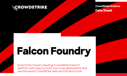 CrowdStrike Falcon Foundry | Data Sheet