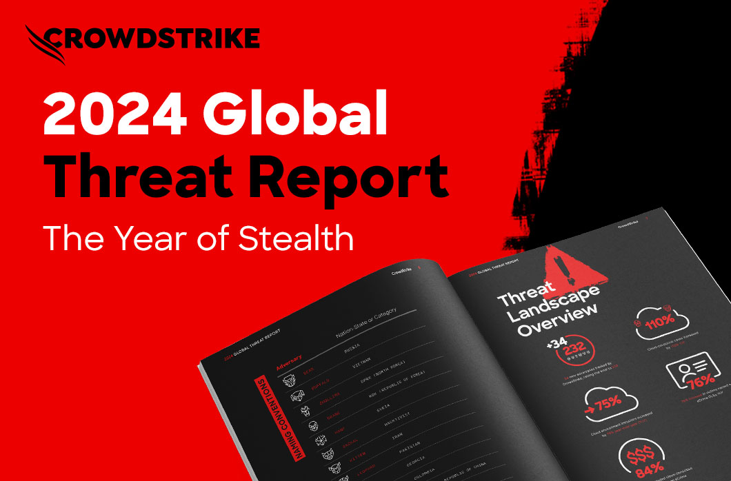 2024 Global Threat Report Trends and Overview | CrowdStrike 2024 Global Threat Report Trends and Overview | CrowdStrike