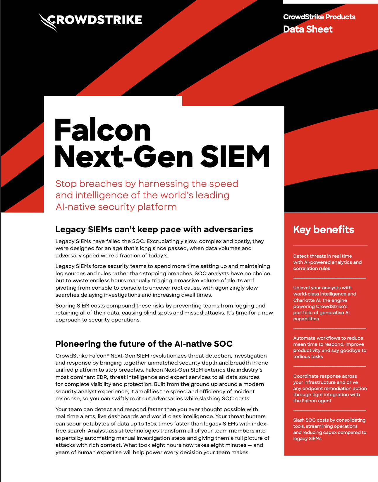 CrowdStrike Falcon® Next-Gen SIEM | Data Sheet CrowdStrike Falcon® Next-Gen SIEM | Data Sheet