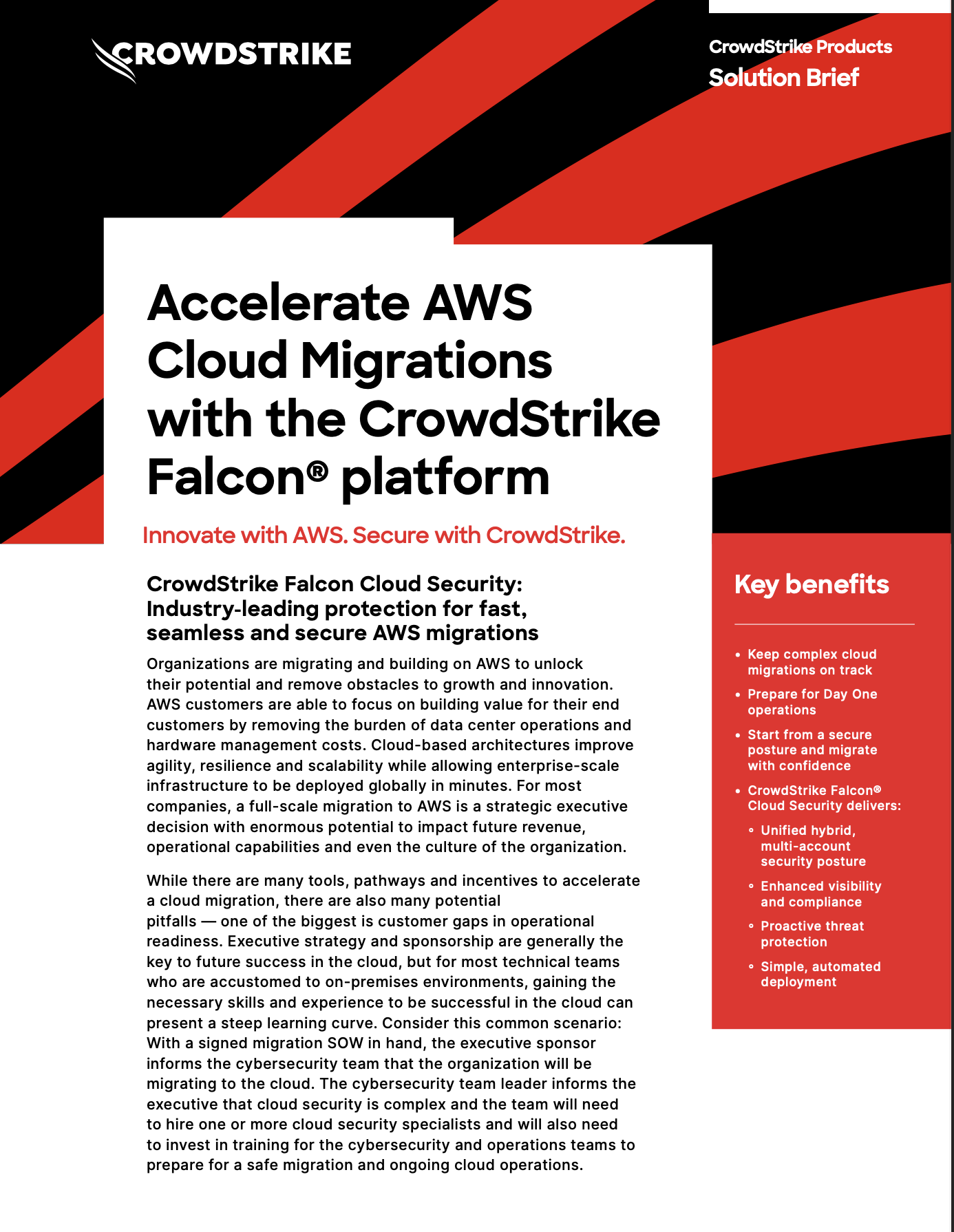 Accelerate AWS Cloud Migrations CrowdStrike | Data Sheet Accelerate AWS Cloud Migrations CrowdStrike | Data Sheet